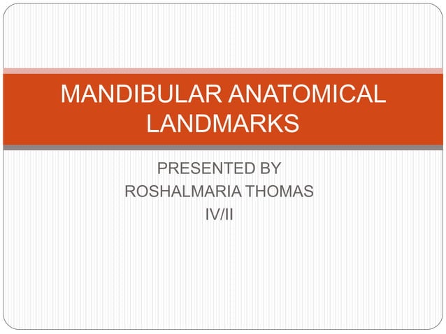 mandibular anatomical landmarks | PPTX