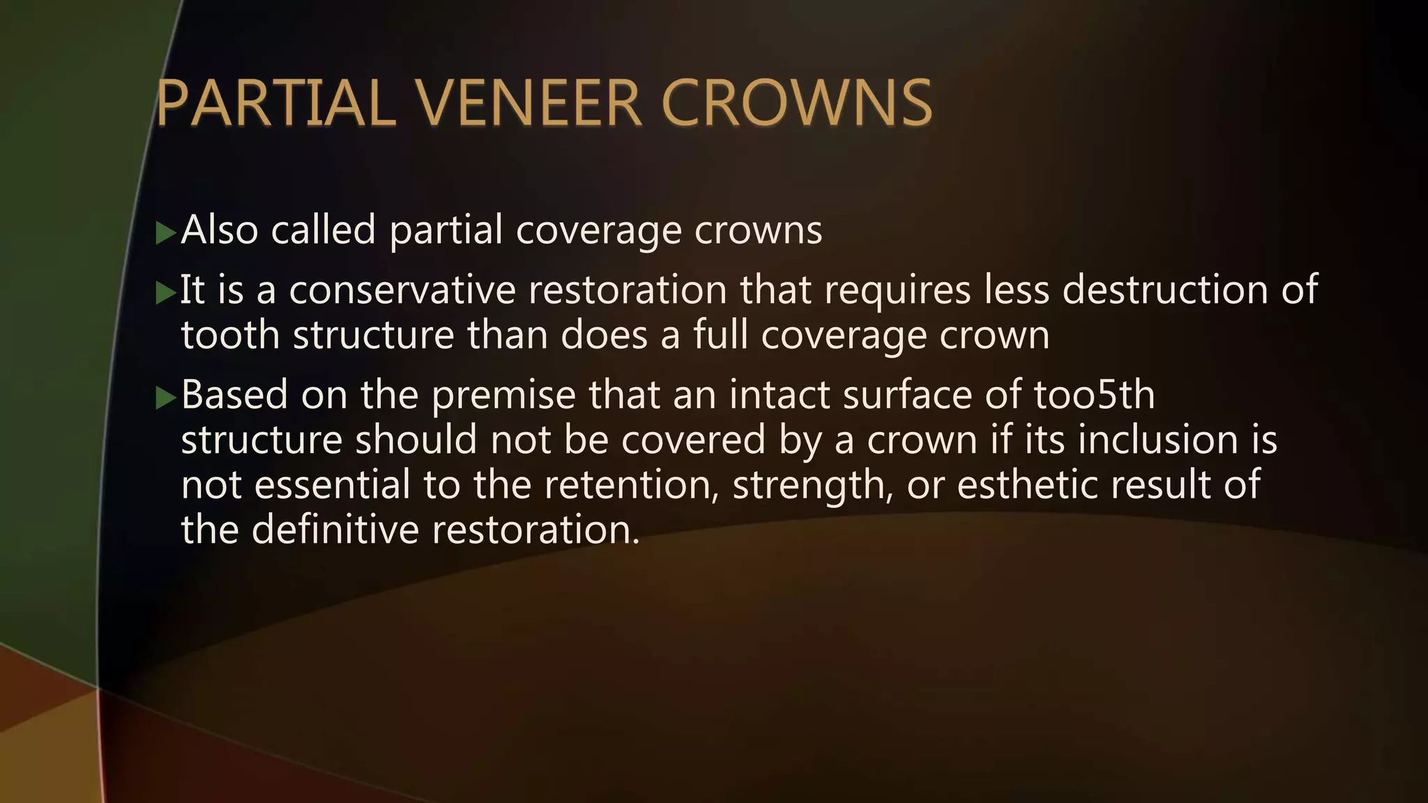 Partial veneer crown preparations | PPTX