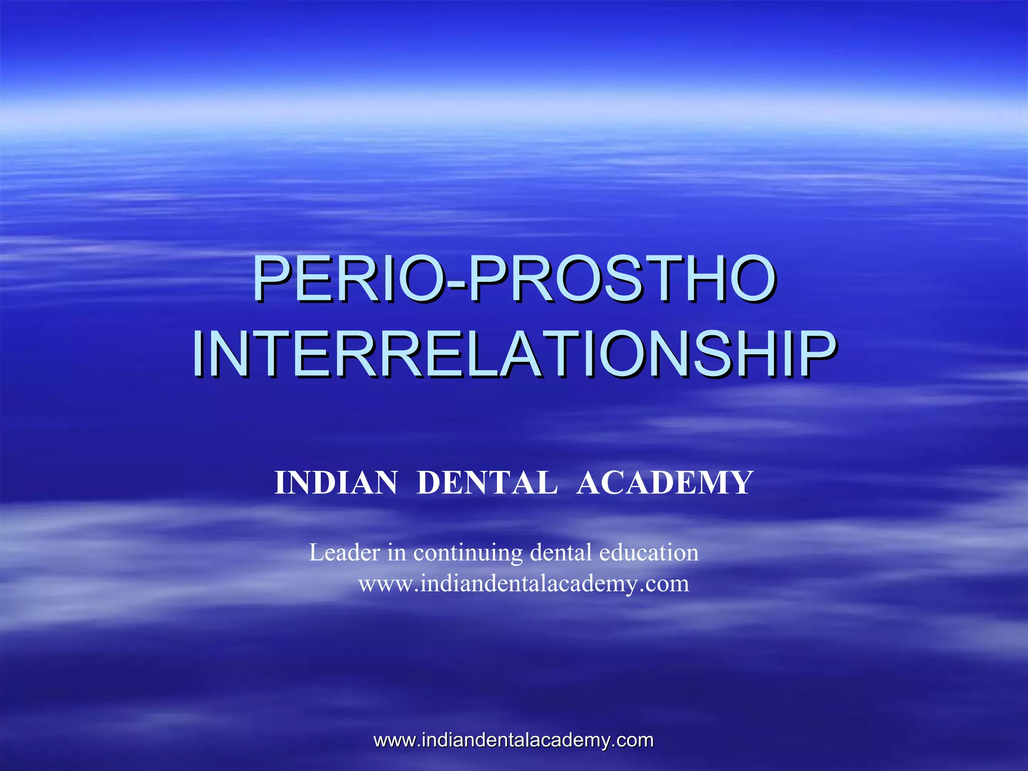 Prostho perio/ orthodontic practice/ orthodontic continuing education | PPT