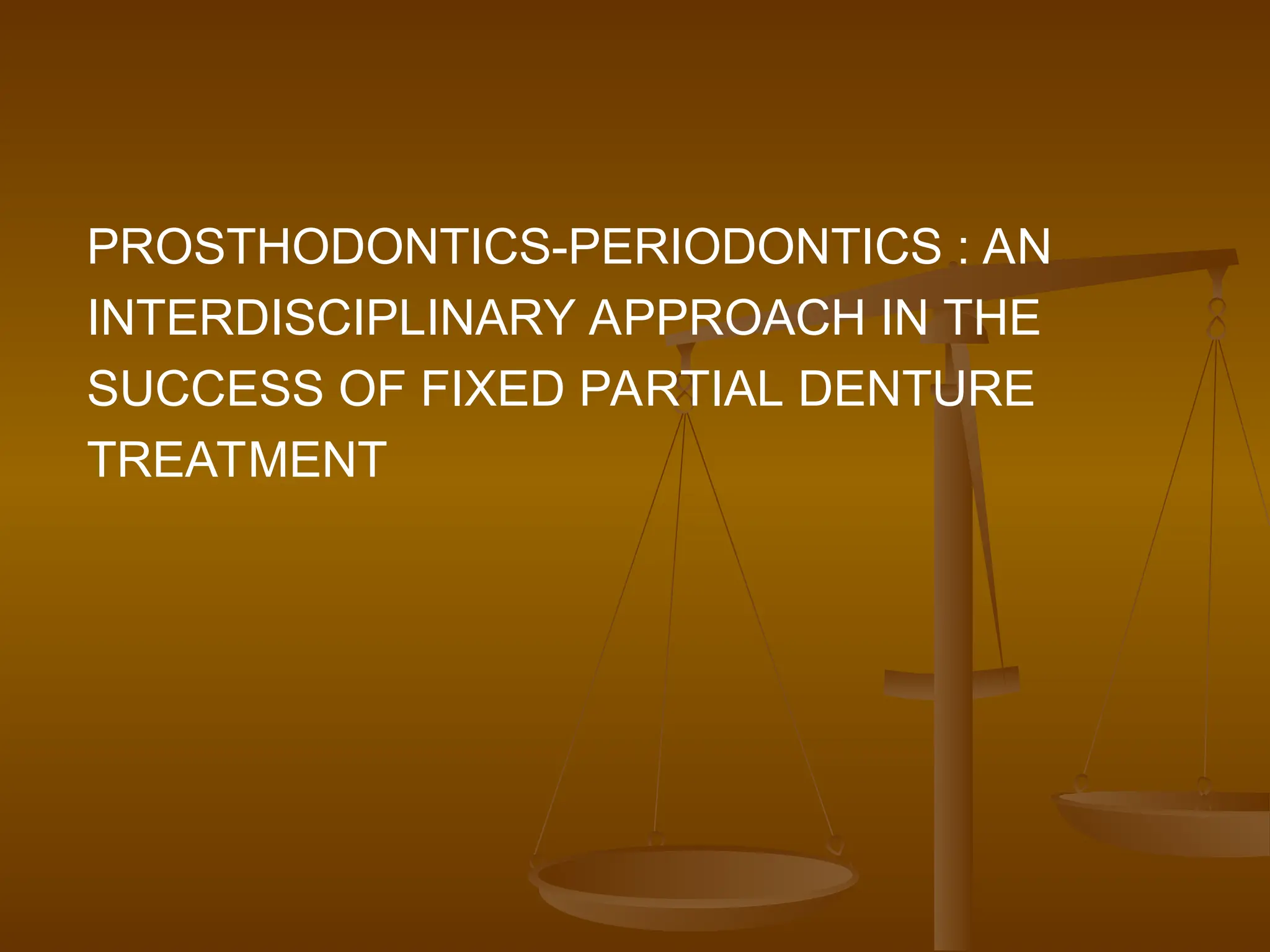 prostho-perio interdisciplanary approcah in fpd.ppt