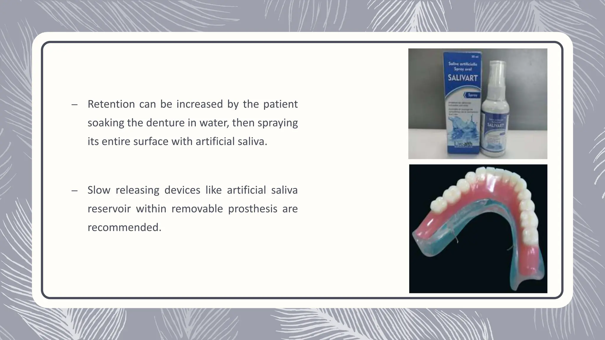 Prosthodontic Management of Xerostomia.pptx