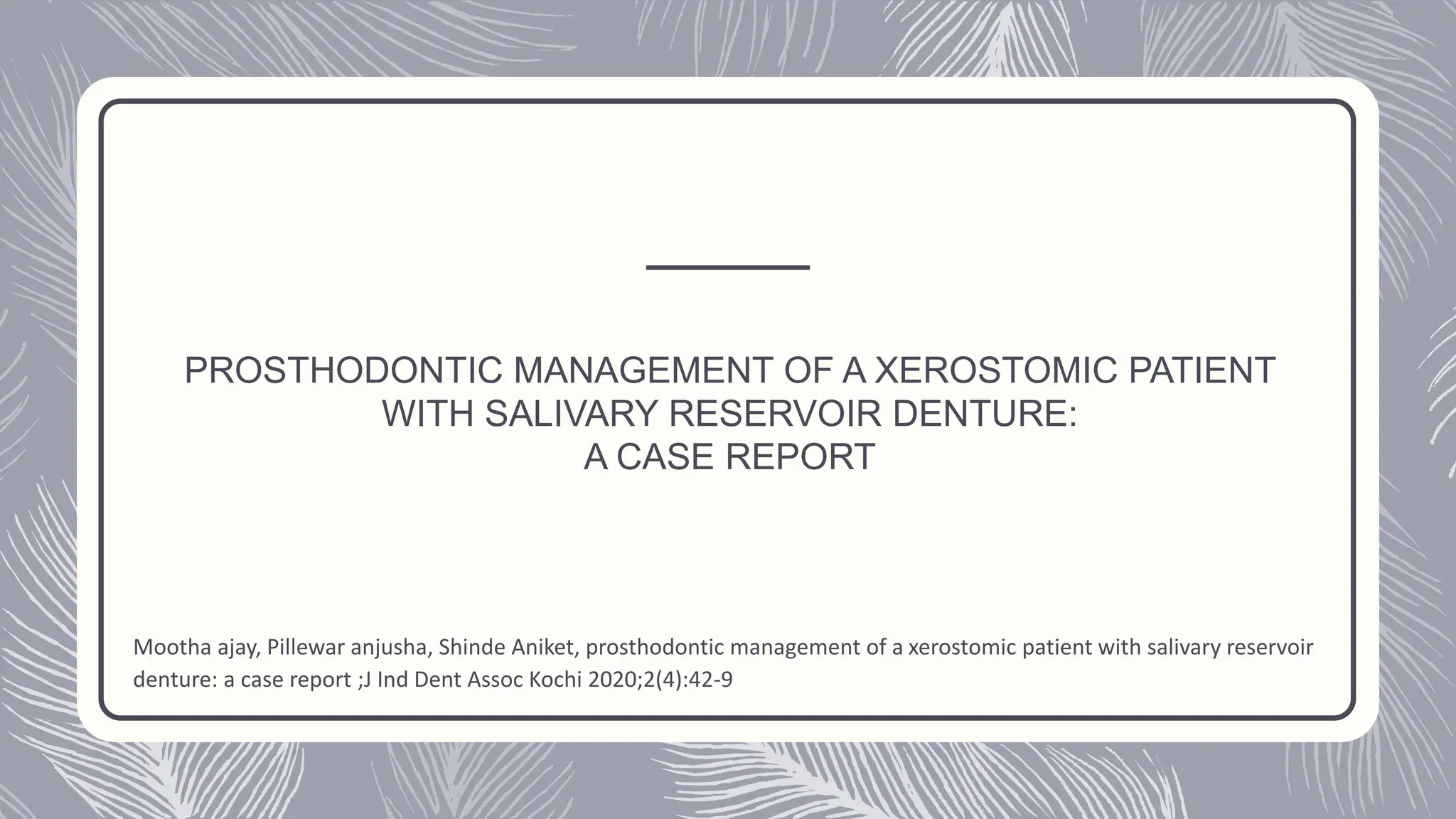 Prosthodontic Management of Xerostomia.pptx