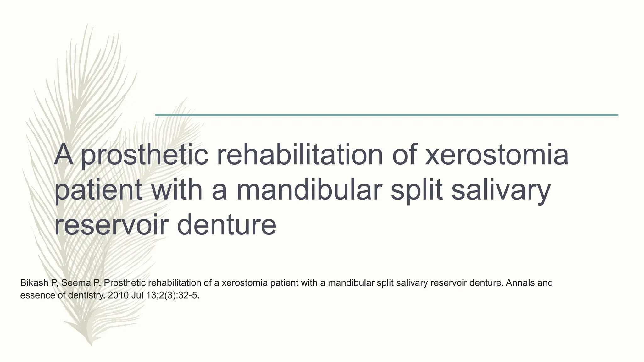 Prosthodontic Management of Xerostomia.pptx