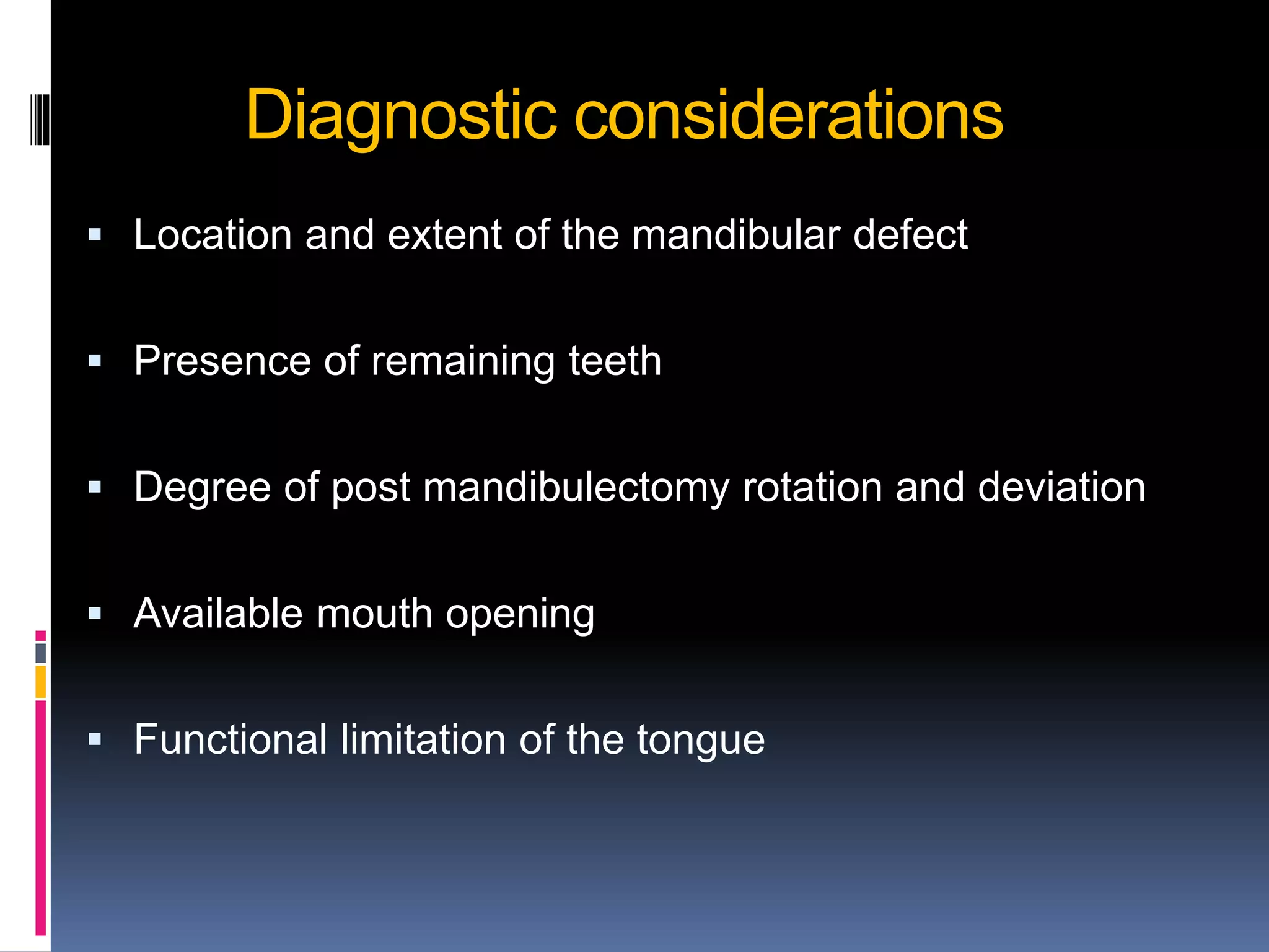 Prosthodontic rehabilitation of mandibulectomy | PPTX