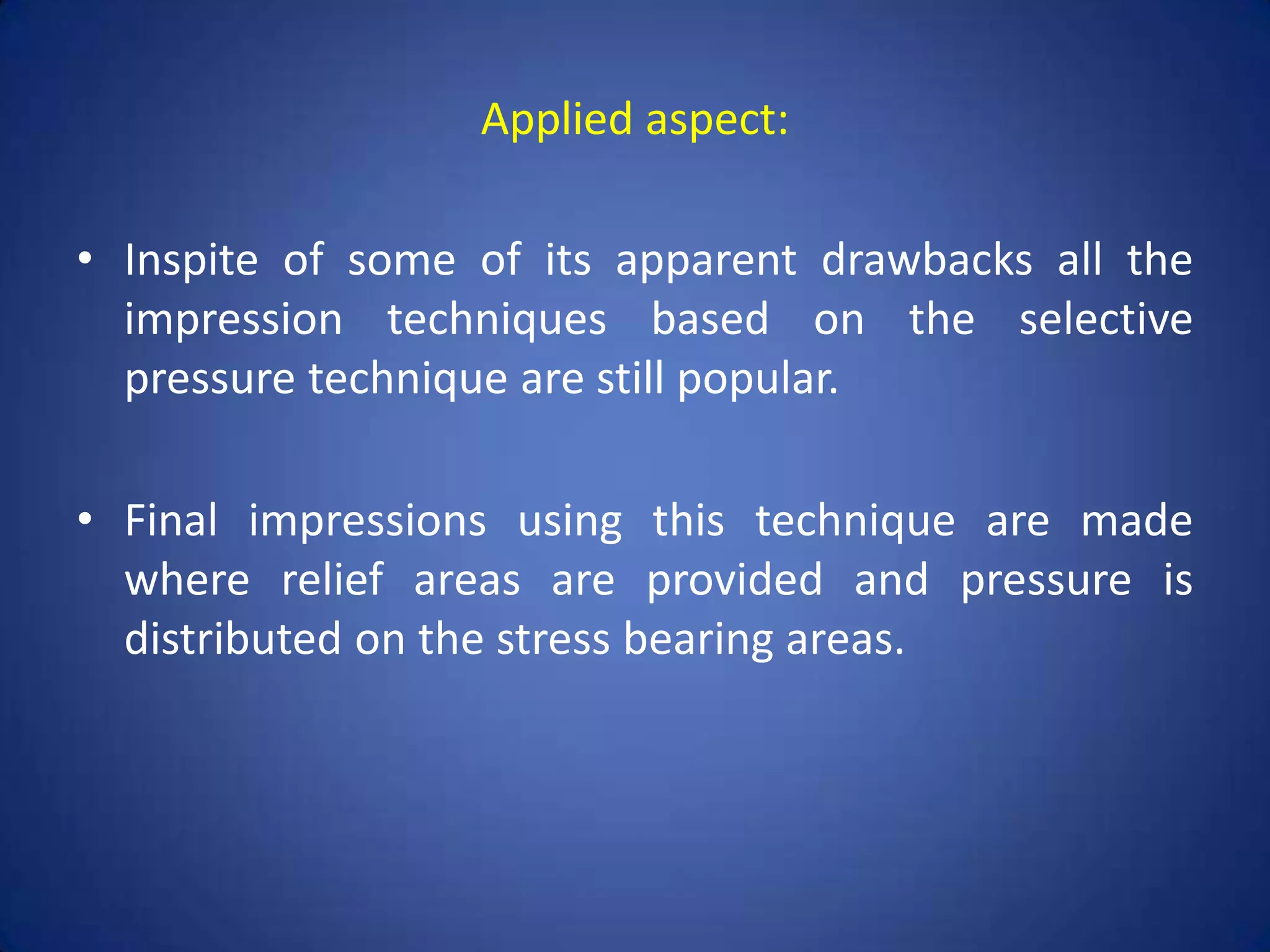 impression techniques of complete denture | PPTX