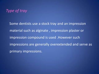 impression techniques of complete denture | PPTX