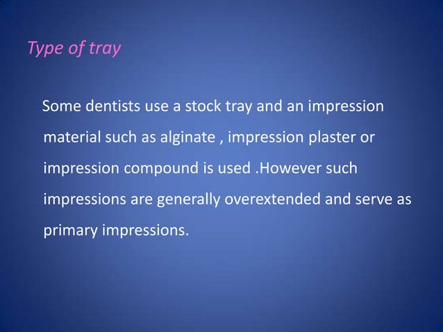 impression techniques of complete denture | PPTX | Dental Health ...