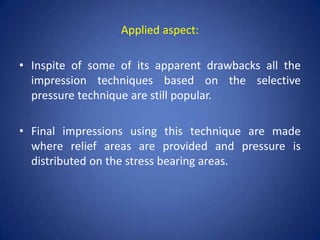 impression techniques of complete denture | PPTX