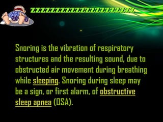 ANTI SNORING DEVICES IN DENTISTRY | PPTX