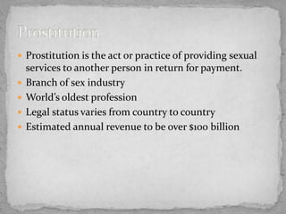 Prostitution | PPTX | Debated Sensitive Social Issues | Sensitive Topics