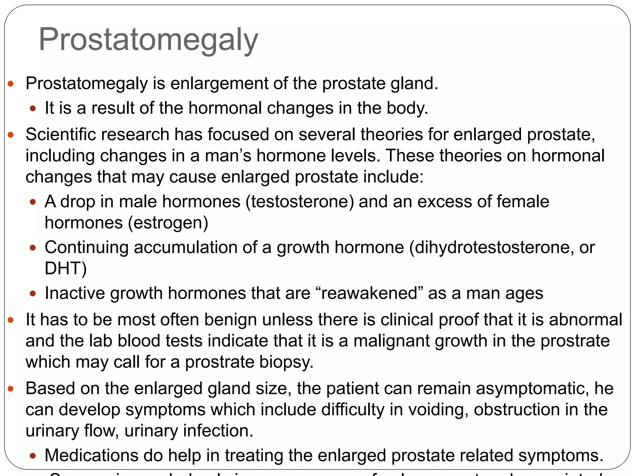 Prostrate Enlargement-Must read for men above 40 | PPTX