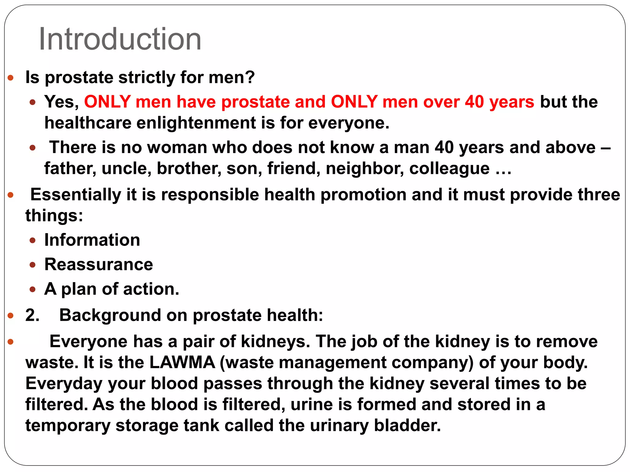 Prostrate Enlargement-Must read for men above 40 | PPTX