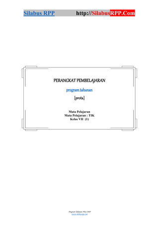 Prota-TIK-SMP-MTS-KELAS-VII-SilabusRPP.doc