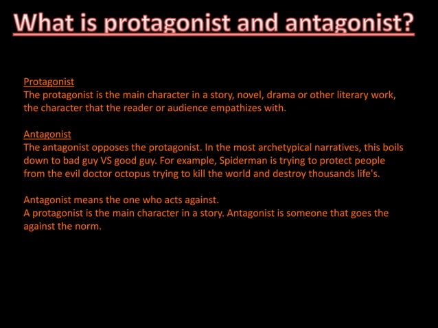 Protagonist And Antagonist Examples