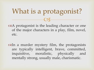 Protagonists | PPT