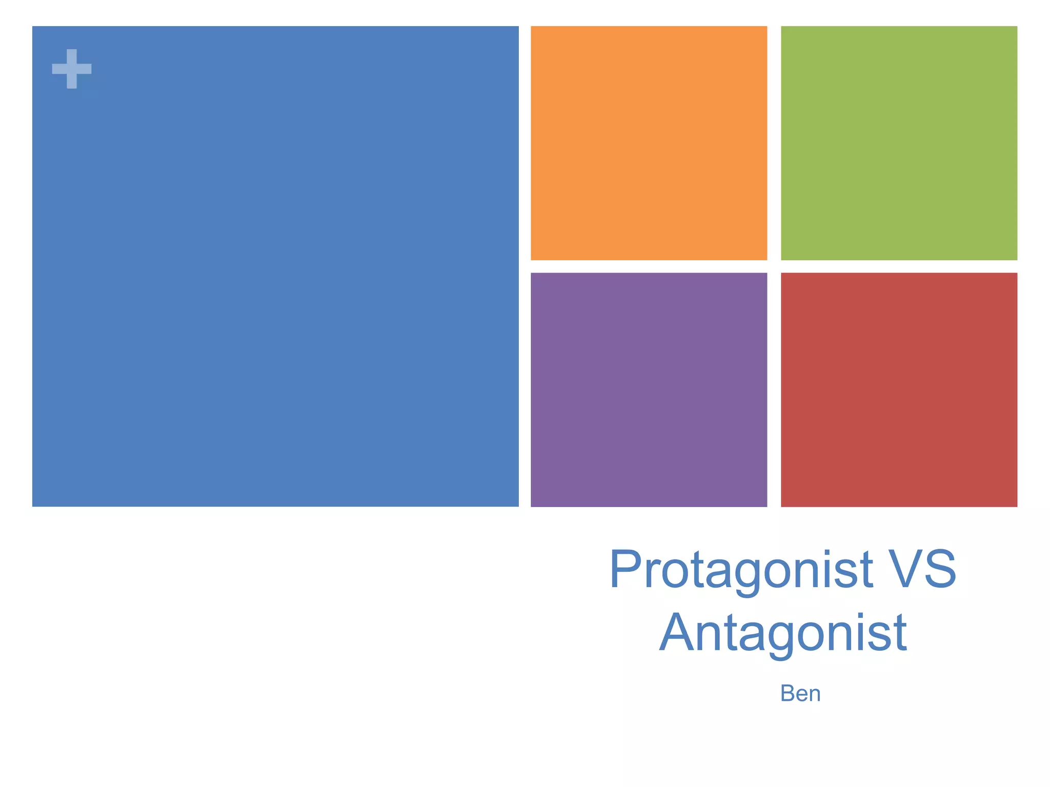 Protagonist VS Antagonist | PPTX
