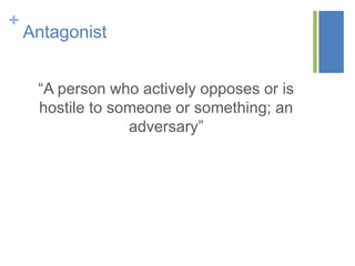 Protagonist VS Antagonist | PPTX