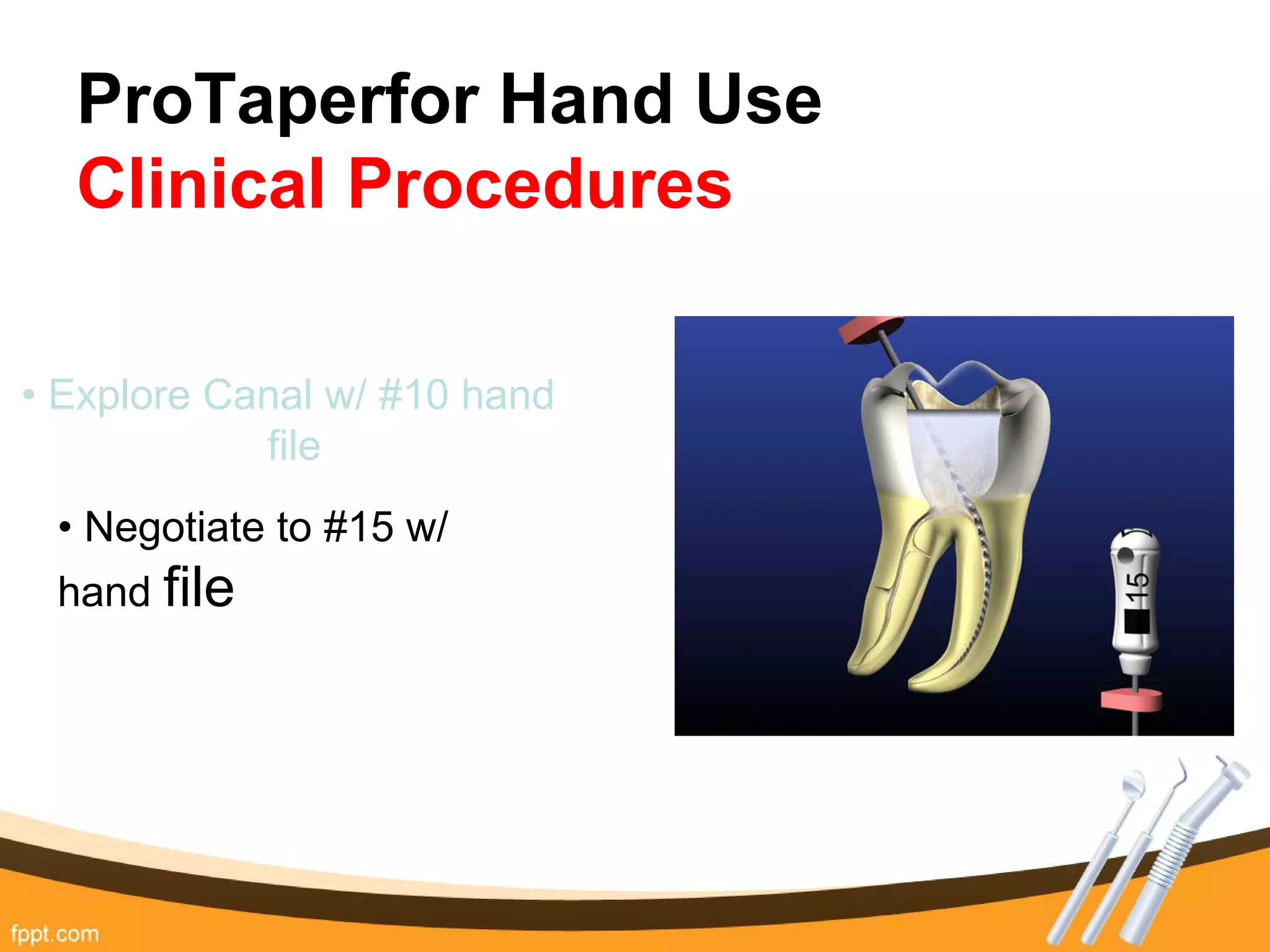Protaper endodontic system | PPT