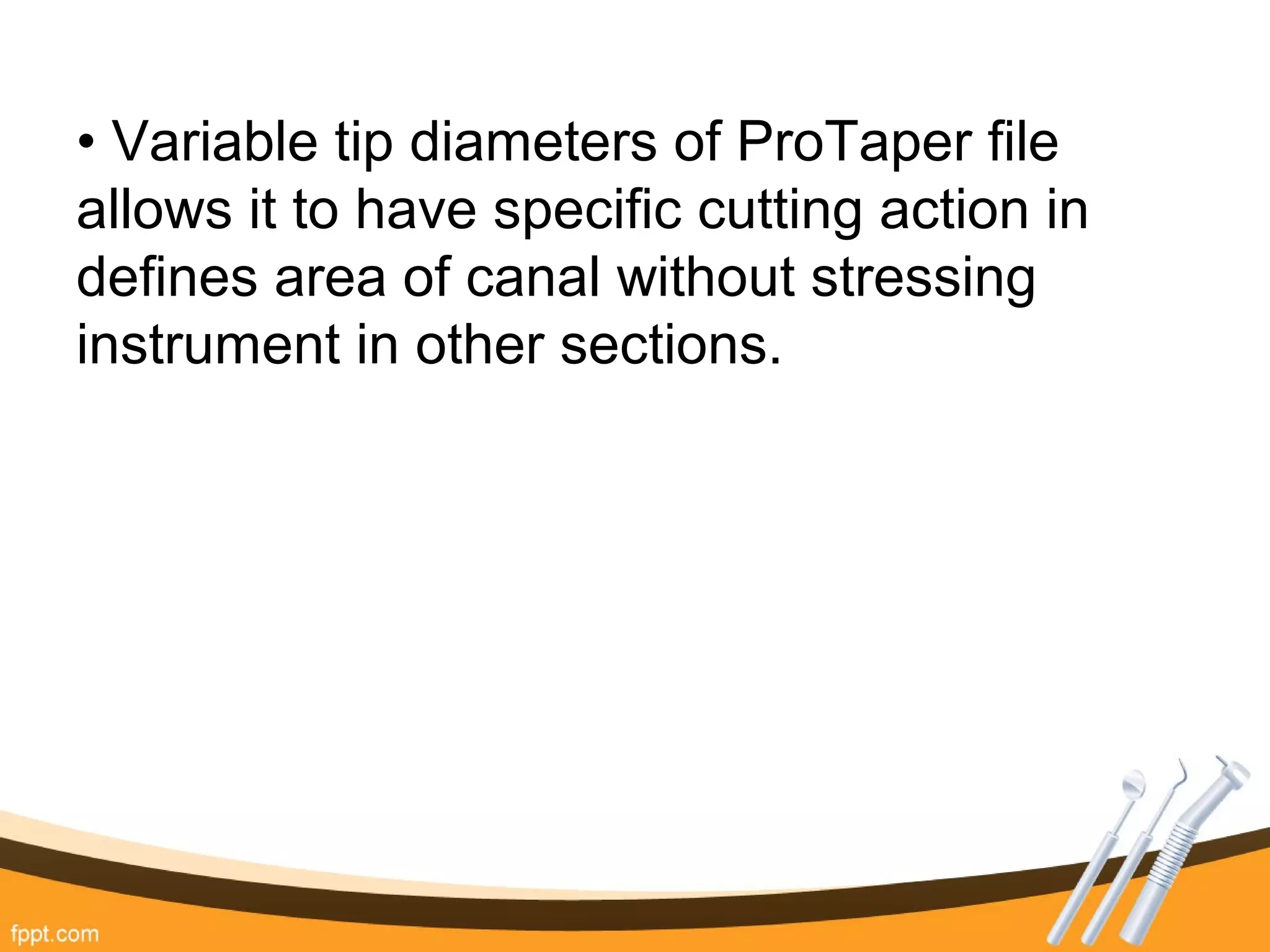 Protaper endodontic system | PPT