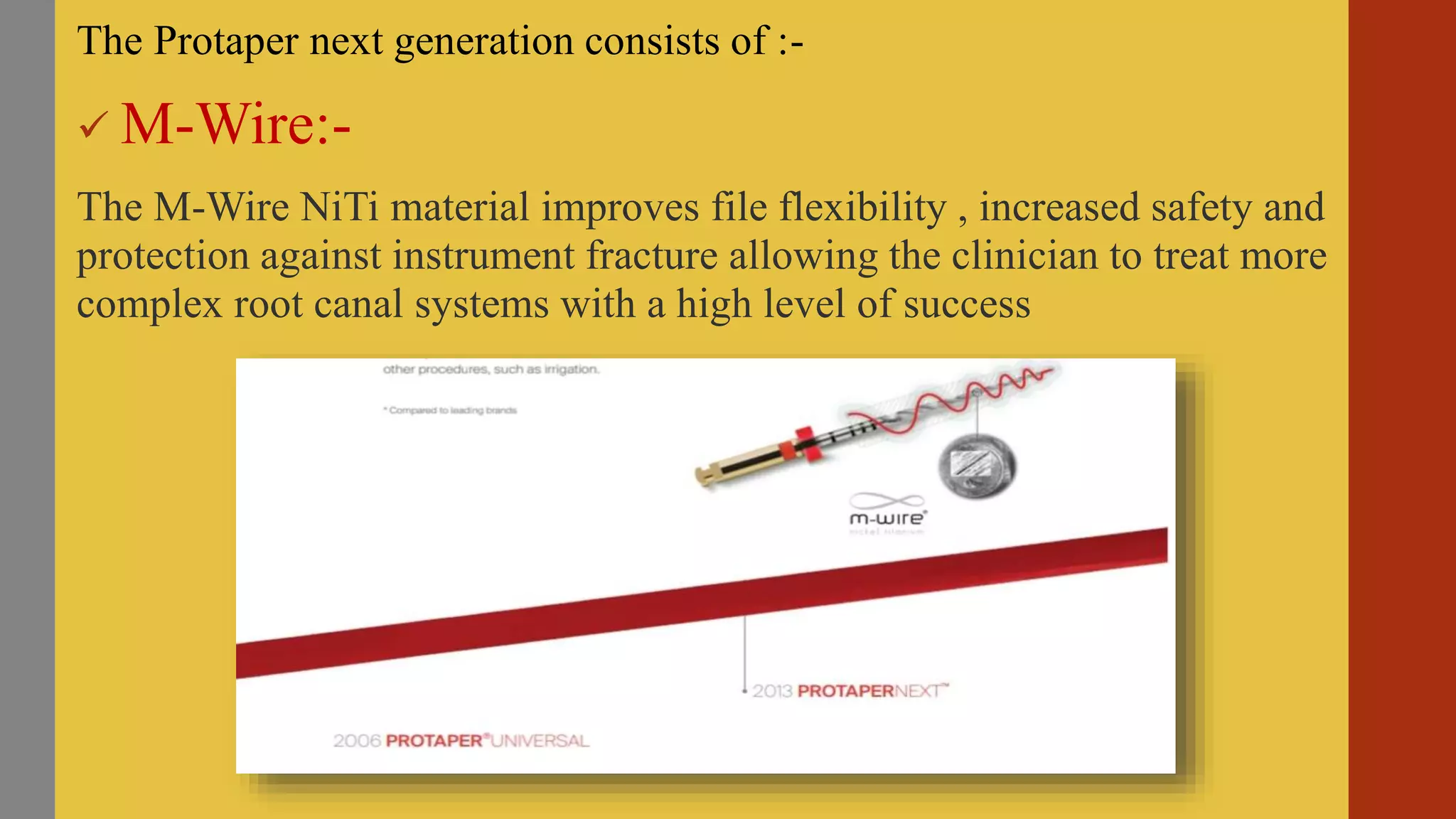 Protaper Next File/ Dr.Sarah Alkhateeb | PPTX
