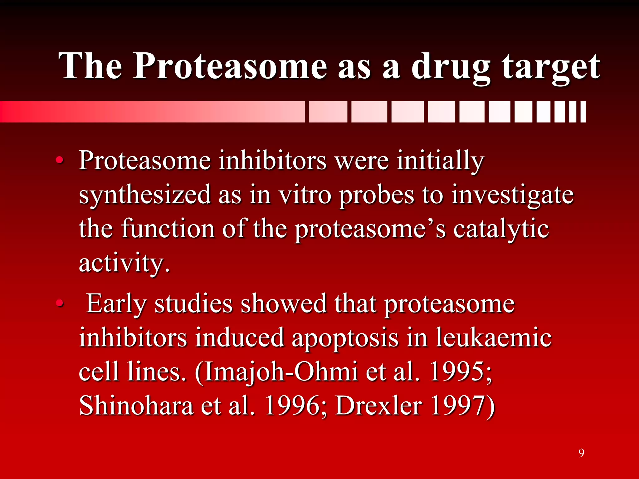 Proteasome inhibitors in cancer therapy | PPTX