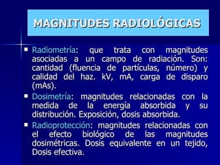 Generalidades de Protección Radiológica | PPT