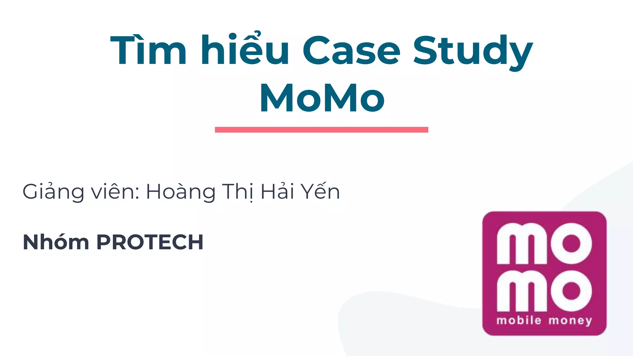 PROTECH_CaseStudy.pptx