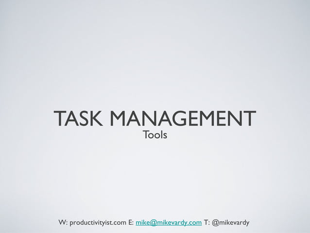 ProTECHtivity - Task Management Session | PPT