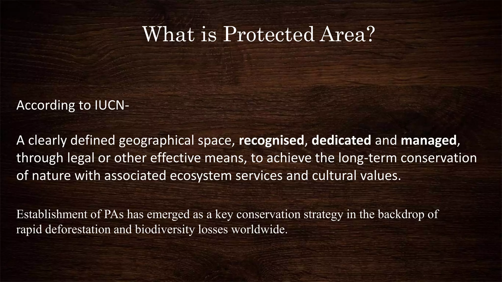 Protected area management in bangladesh | PPTX