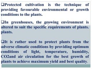 Protected cultivation | PPTX