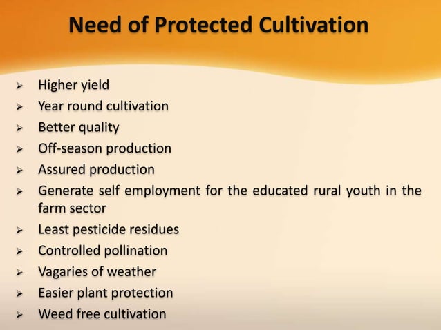 Protected cultivation | PPTX | Agriculture | Industries