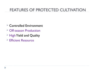 PROTECTED CULTIVATION ASSIGNMENT 2..pptx