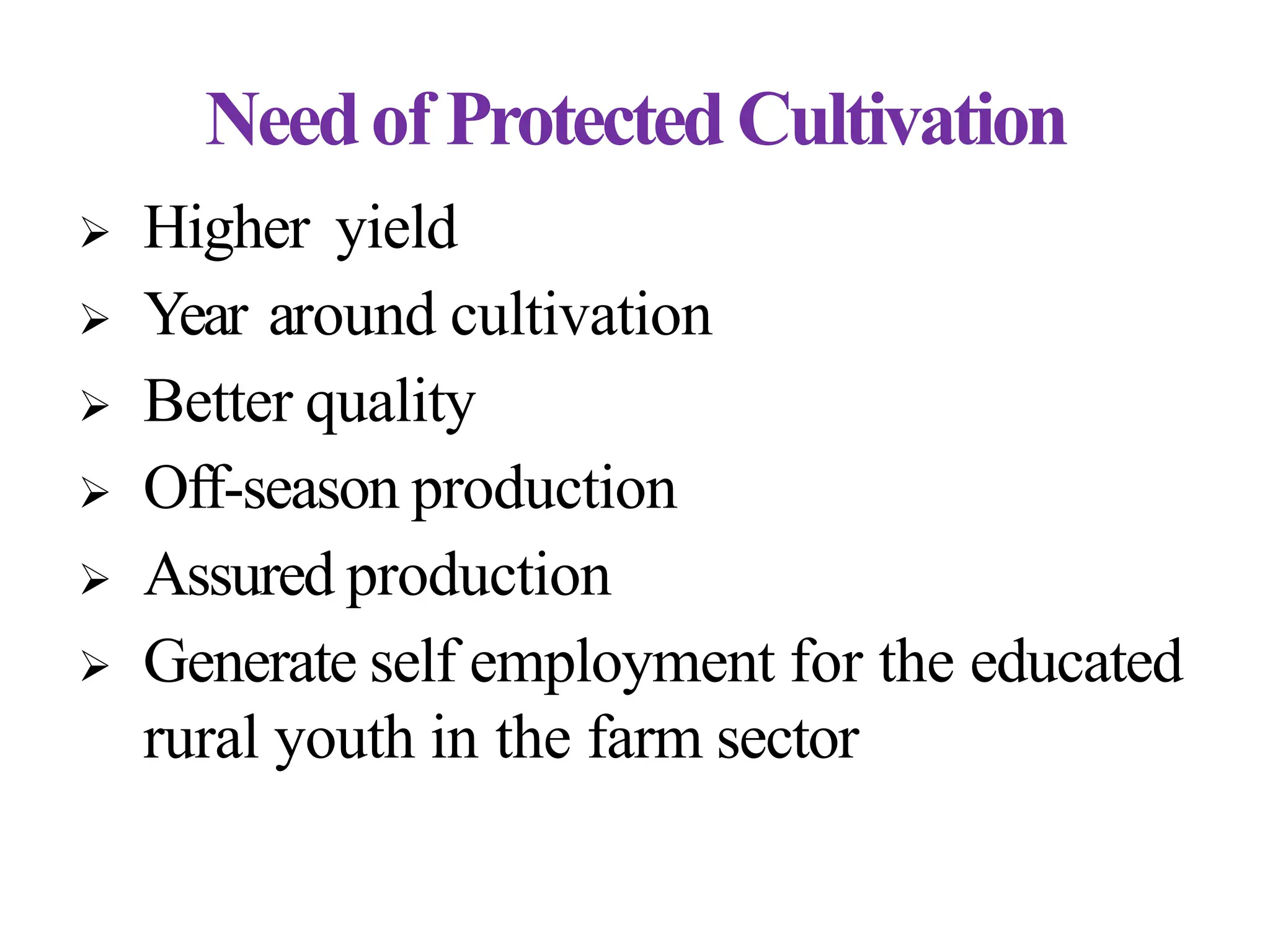 protected cultivation and secondry agriculture.pptx | Agriculture ...