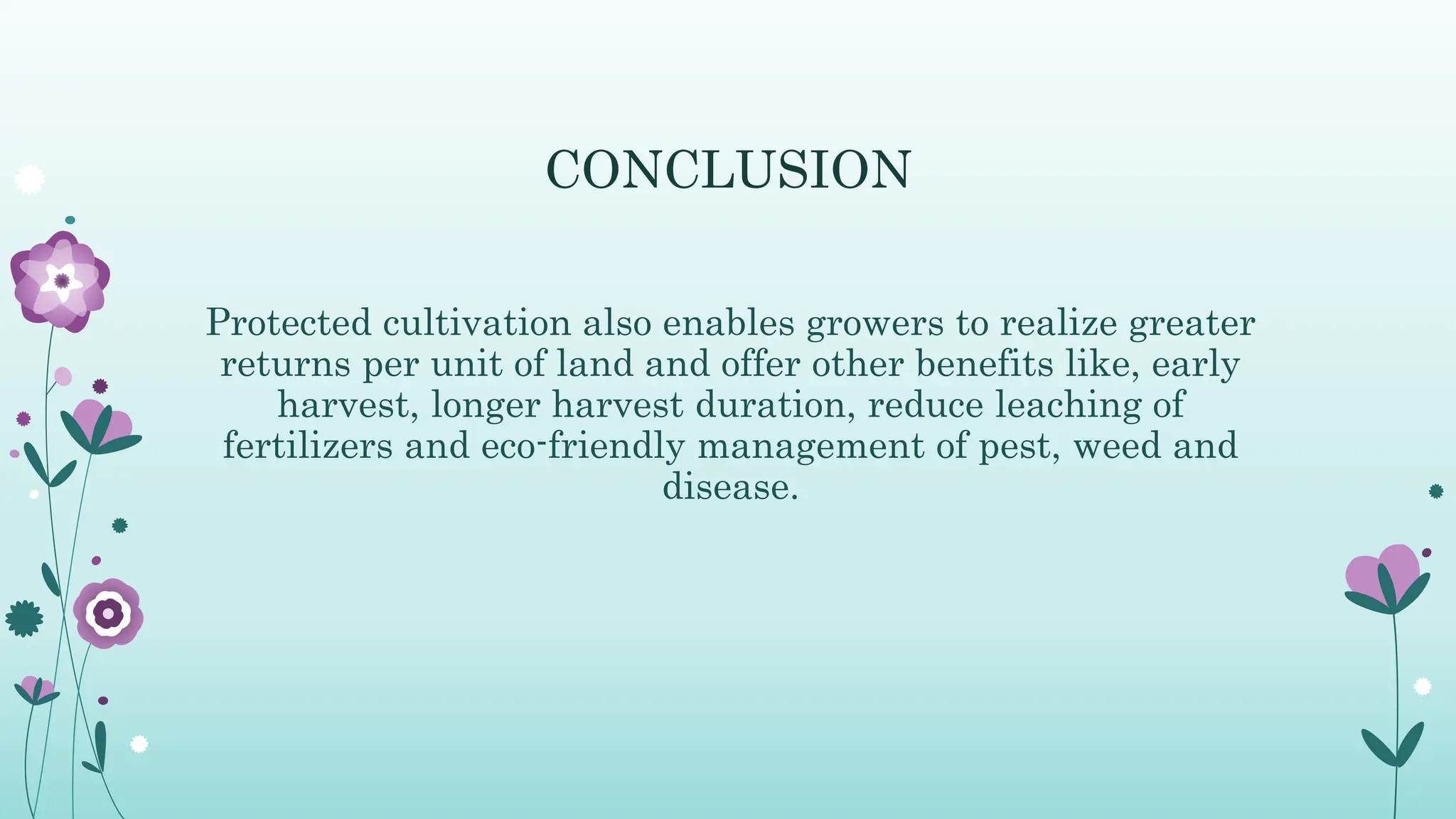 PROTECTED CULTIVATION OF FLOWER CROPS protected cultivation.pptx