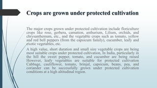 Protected Cultivation of Vegetables^J Flowers and Fruits final@.pptx
