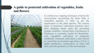 Protected Cultivation of Vegetables^J Flowers and Fruits final@.pptx