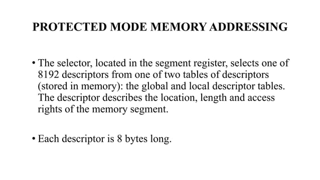 Protected mode memory addressing 8086 | PPTX | Operating Systems | Computer Software and ...