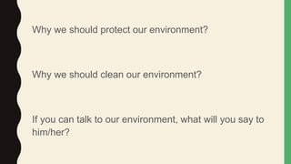 Protecting our Environment | PPTX