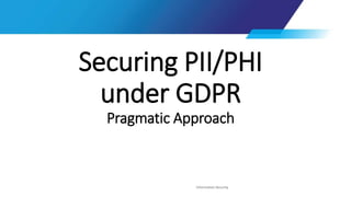 Protecting pii and phi exec summary | PPTX | Computing | Technology ...