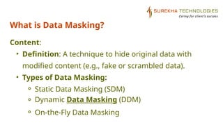 Protecting Sensitive Data PII Data Masking & Aadhaar Data Masking.pptx