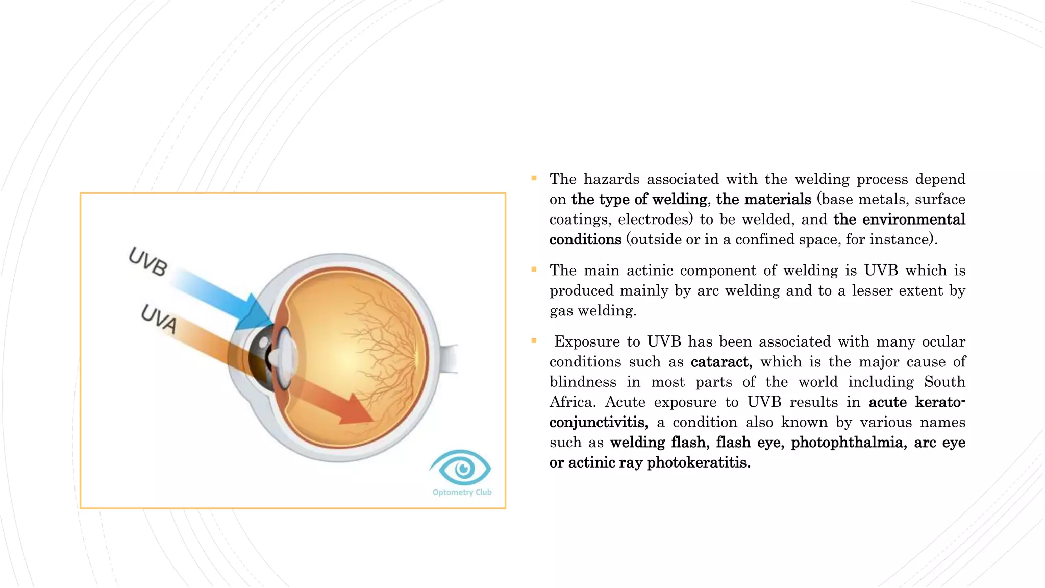 Protecting the eye from welding | PPTX