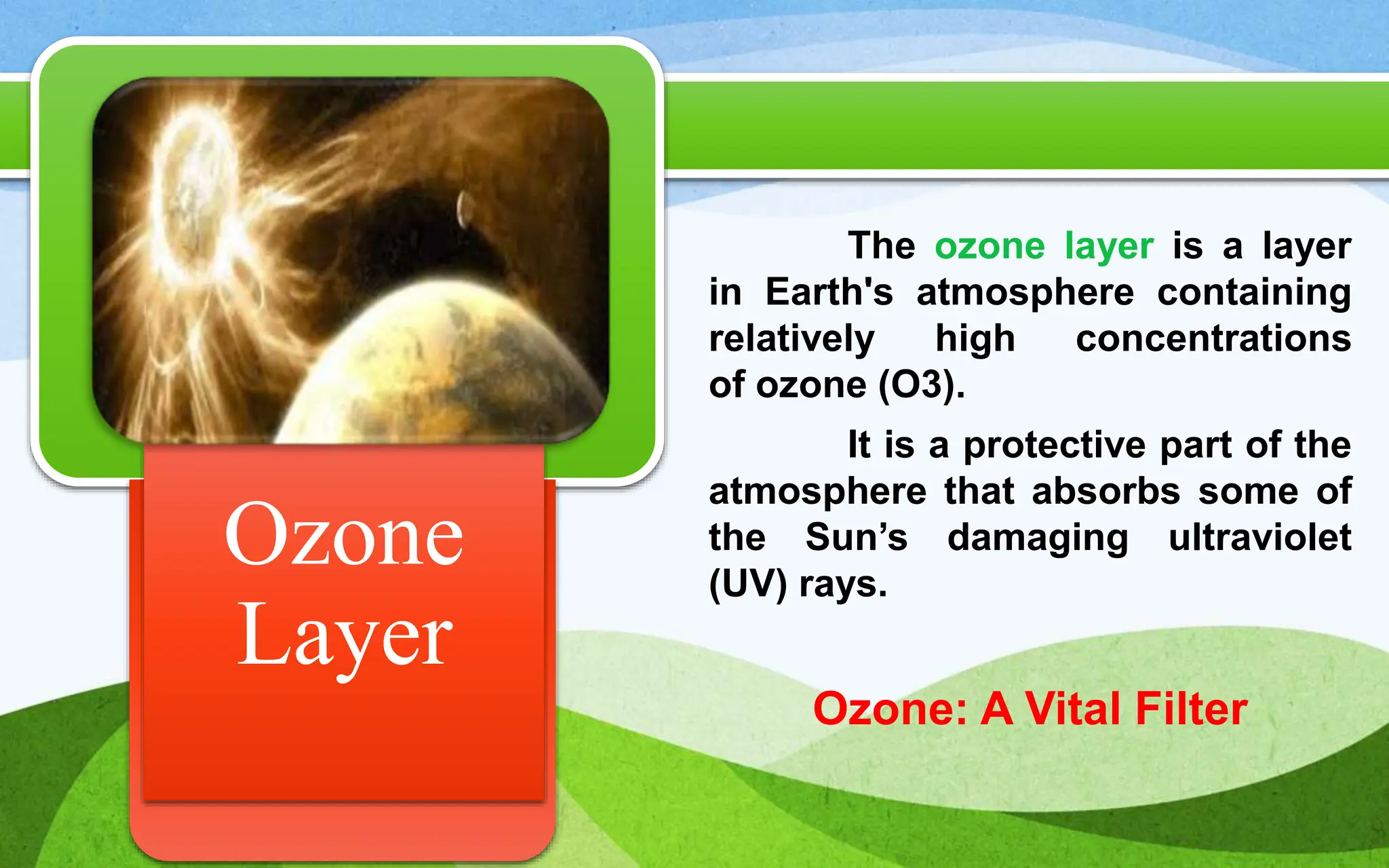 Protecting the Ozone Layer and Global Warming - Daniel Ong.pptx