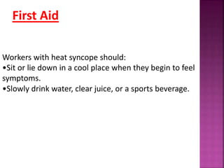 Protecting workers from the effect of heat stress | PPTX