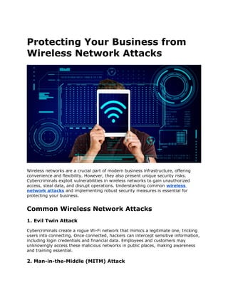 Protecting Your Business from Wireless Network Attacks.docx