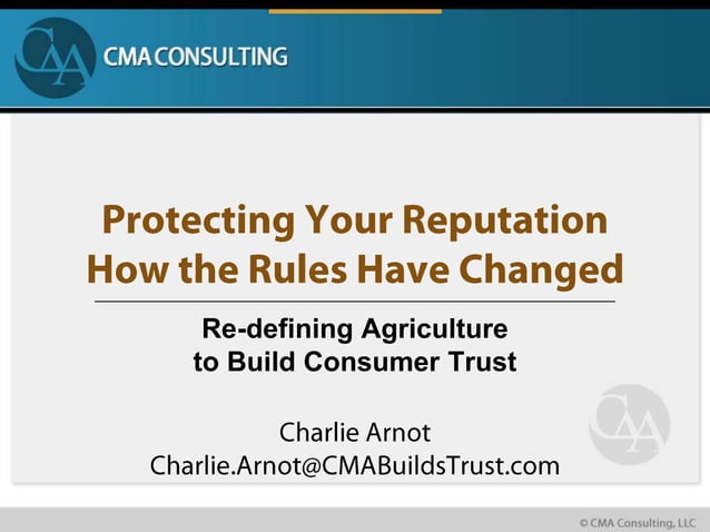Protecting your reputation - Charlie Arnot - 5-4-11 | PPTX