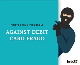 Protecting yourself against debit card fraud | PDF