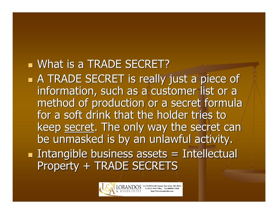 Protecting Your Trade Secrets Protecting Your Trade Secrets