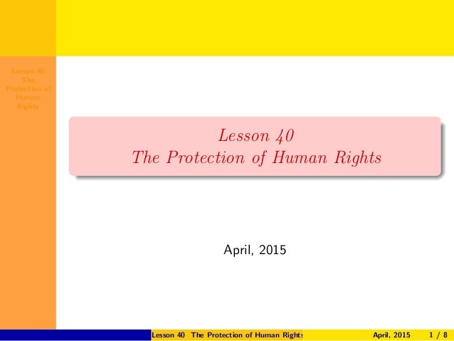 The Protection of Human Rights