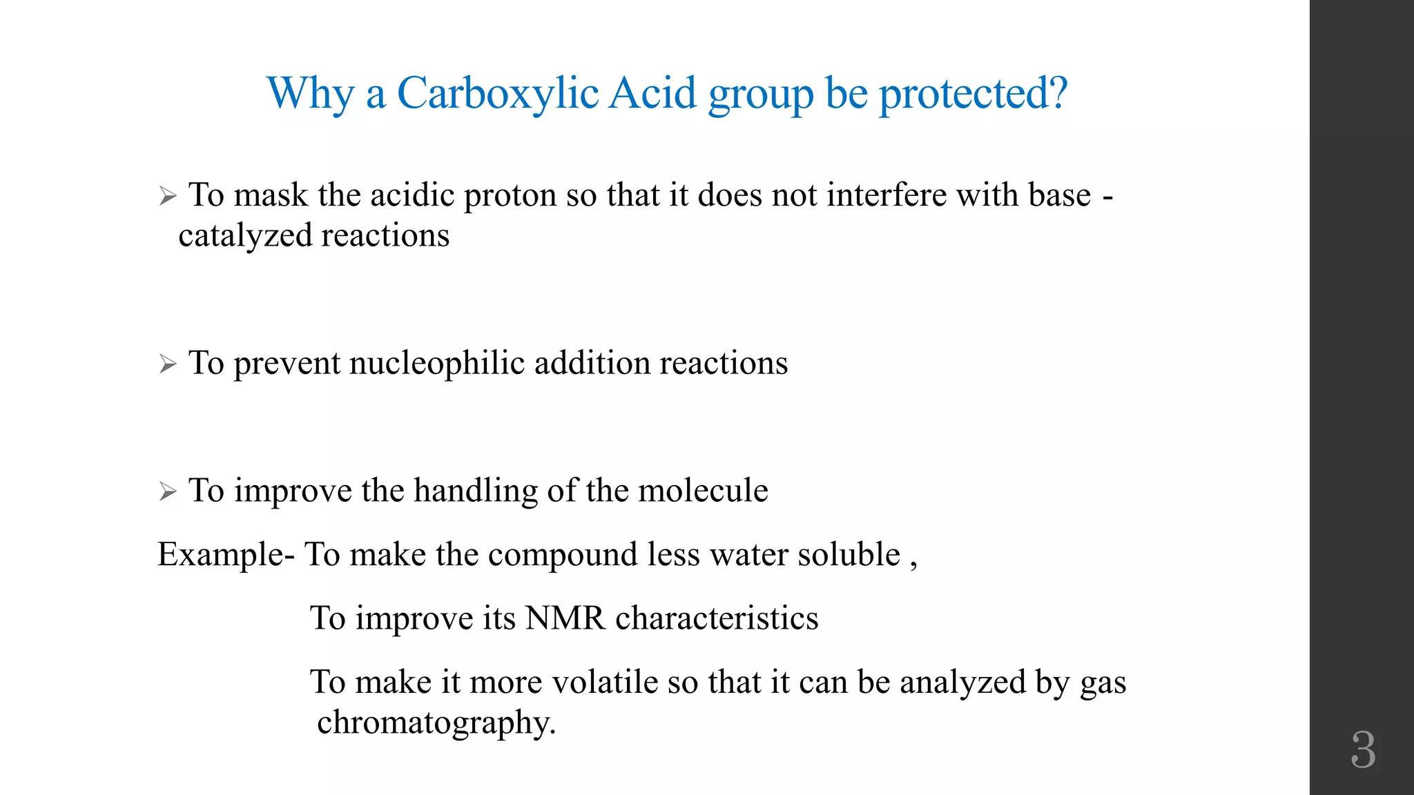 Protection and deprotection of carboxylic acid | PPTX