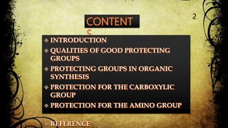 Protection for carboxylic group & Protection for the Amino group | PPTX